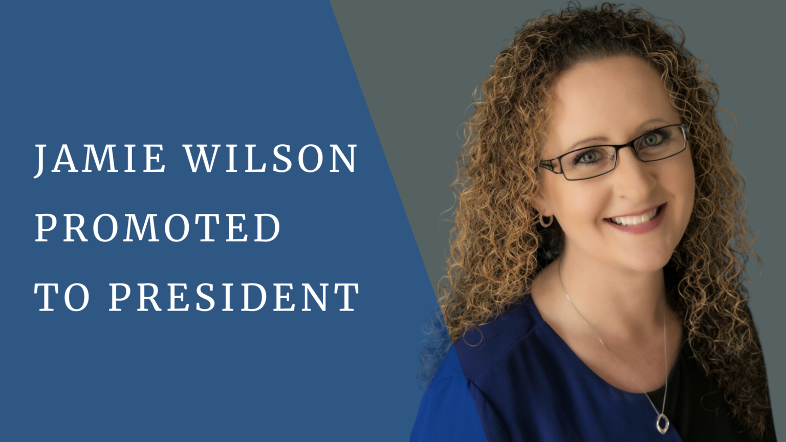 Jamie Wilson Promoted To President - The Cottages