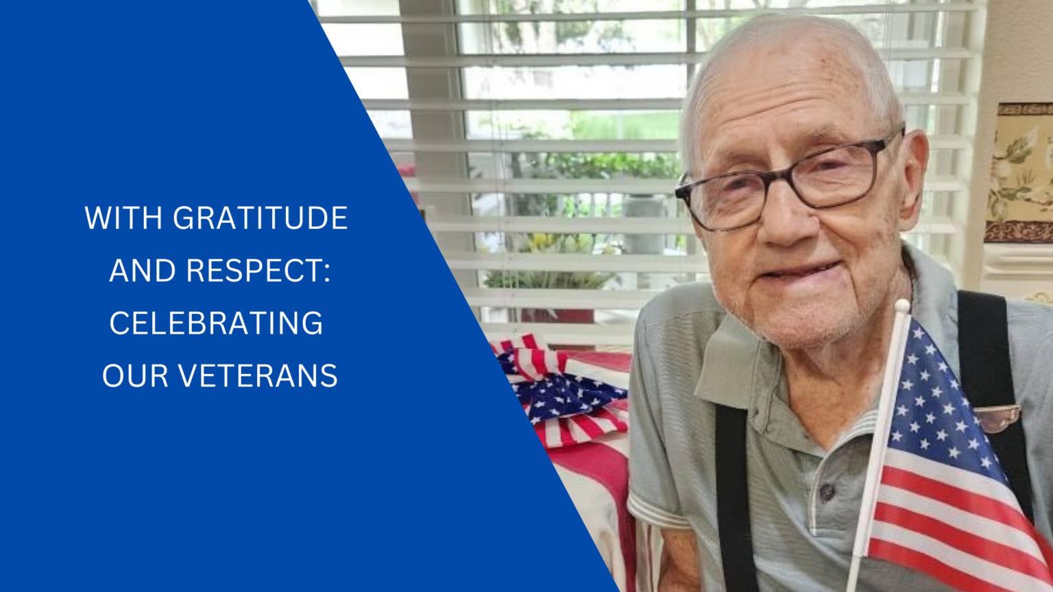 With Gratitude and Respect: Celebrating Our Veterans - The Cottages